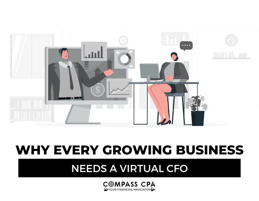 Why Every Growing Business Needs A Fractional CFO? - Compass CPA, P.C.